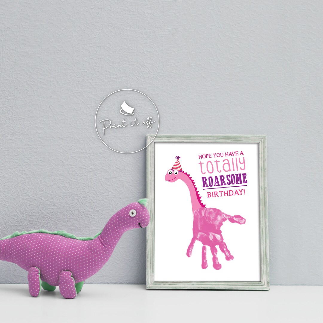 Handprint Art / Totally Roarsome / Happy Birthday / Kids Handprint ...