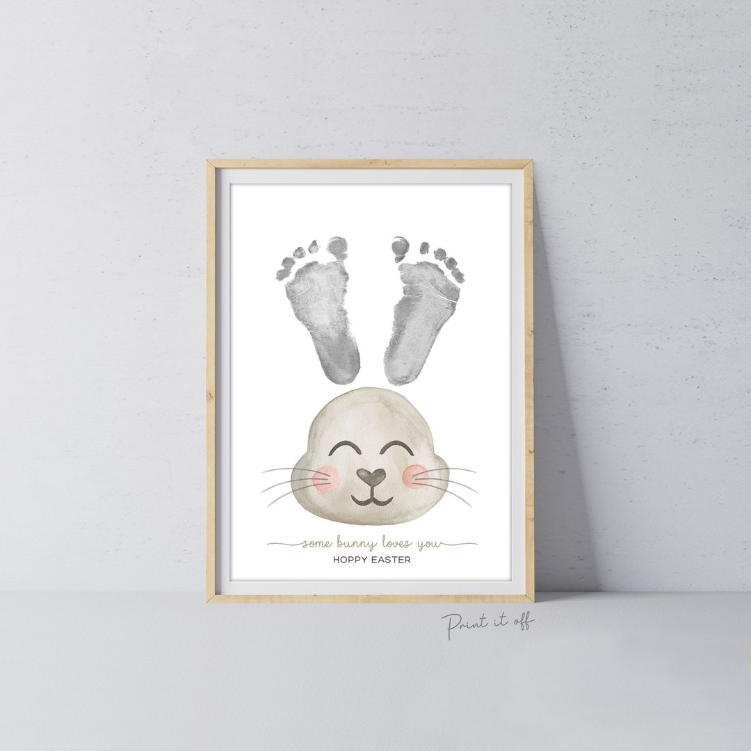 Easter Bunny Footprints Feet Craft Art / Some Bunny Loves You Hoppy ...