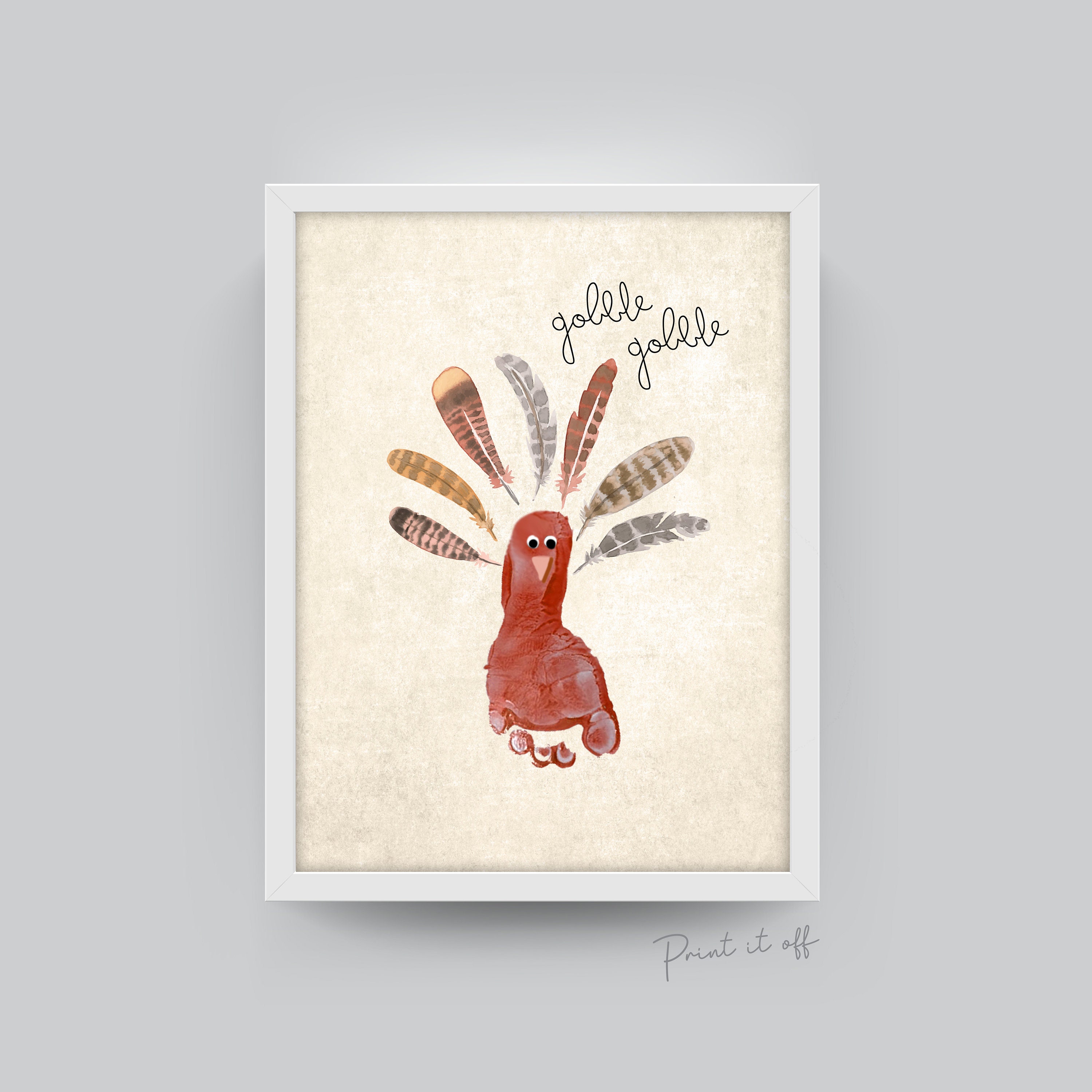 Turkey / Gobble Gobble / Footprint Handprint DIY Paint Art - Etsy