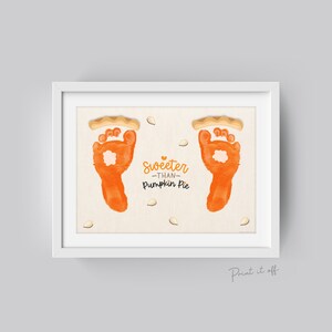 Sweeter Than Pumpkin Pie / Footprint Art Craft / Thanksgiving - Etsy