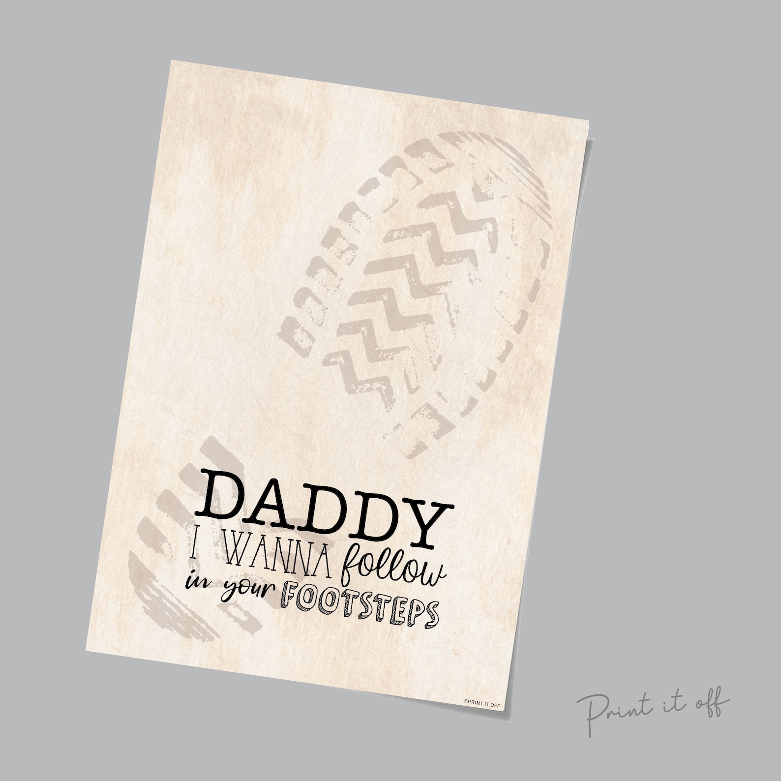 Daddy I Wanna Follow in Your Footsteps / Boot Footprint Art / - Etsy