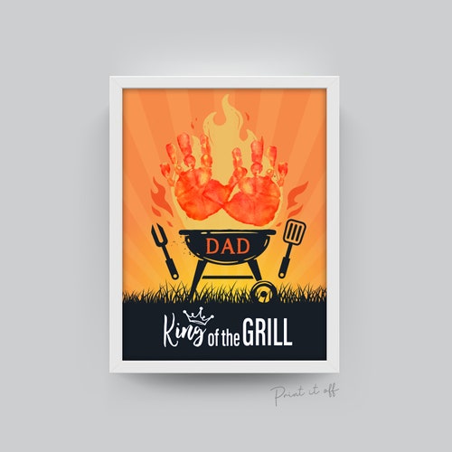 Dad King of the Grill / BBQ Grill Master / Handprint Hand Art - Etsy