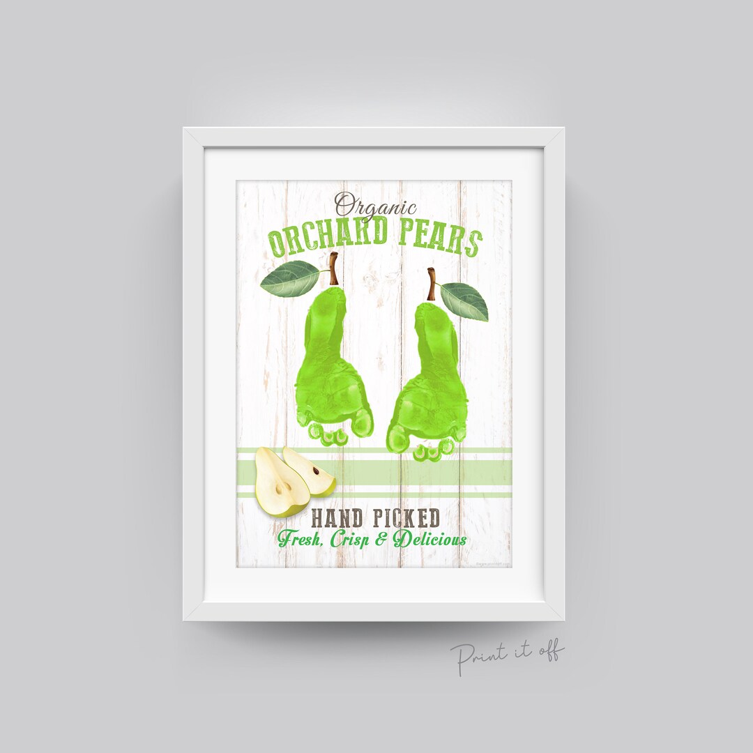 Farm Sign Pears / Footprint Handprint Foot Feet Art Craft / Kids Baby ...