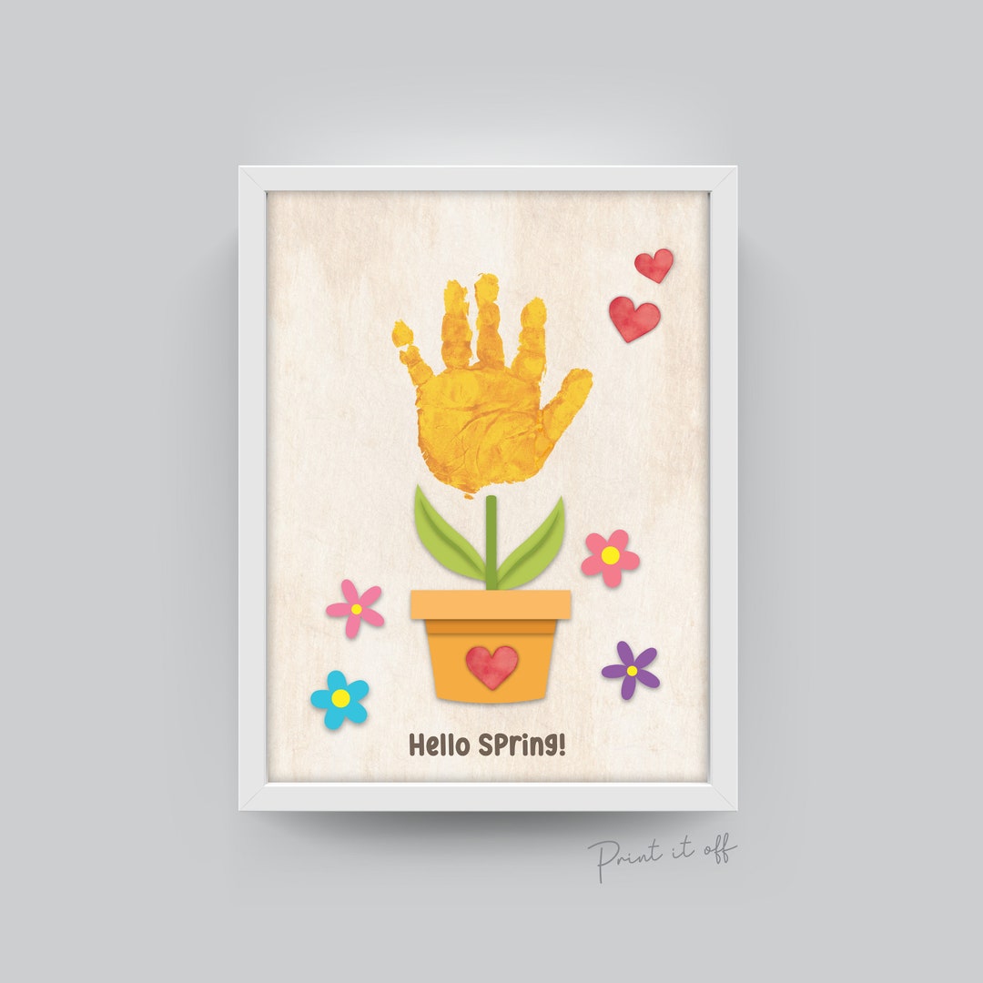 Hello Spring Flower / Handprint Art Craft / Happy Easter First Spring ...