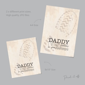 Daddy I Wanna Follow in Your Footsteps / Boot Footprint Art / Father's ...