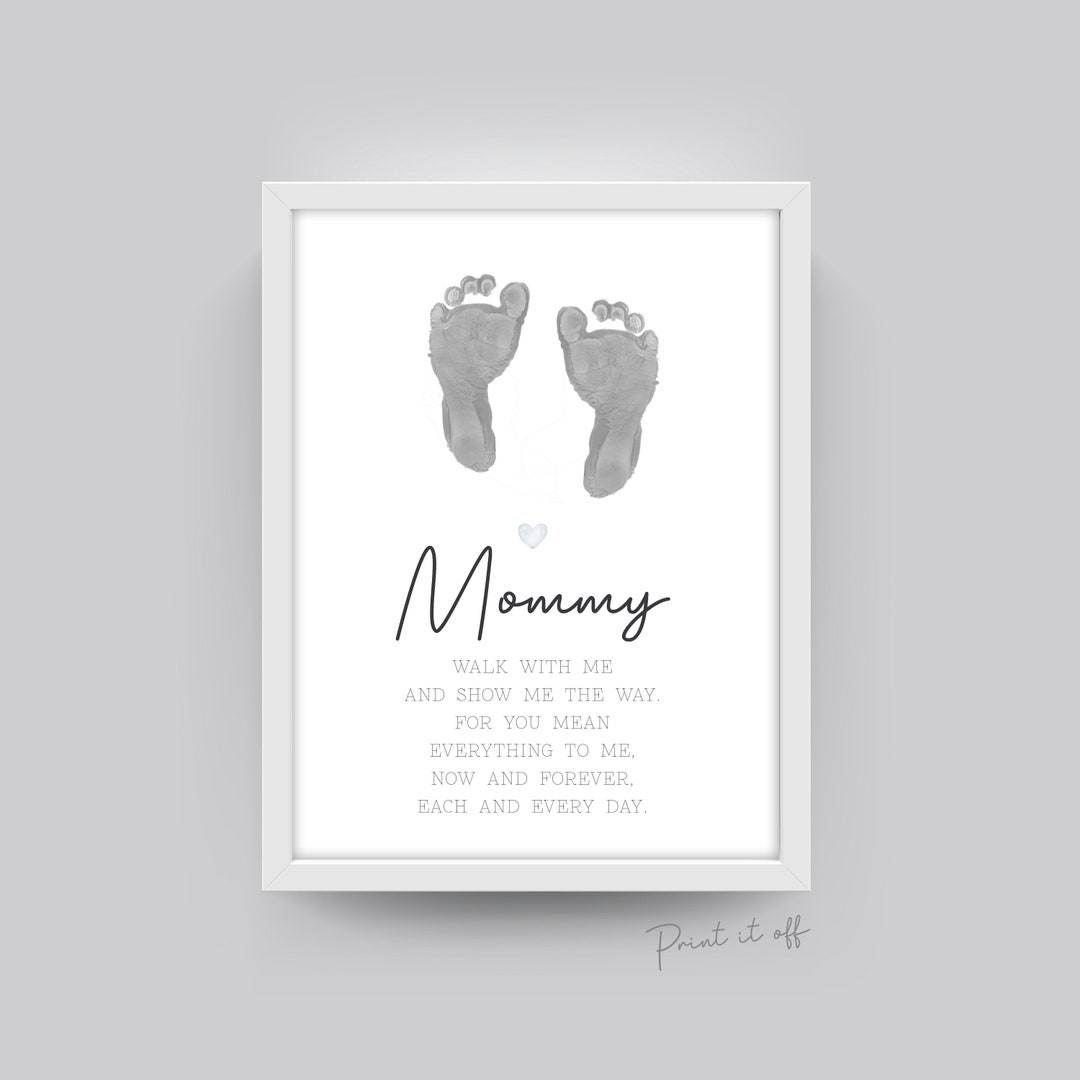 Mommy Footprint Poem / Foot Feet Art Craft Mom Mother's Day Birthday ...