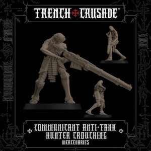 Mercenaries Communicant Anti-tank Hunter (crouching) - Trench Crusade ...