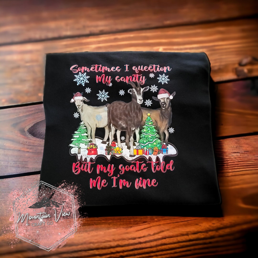 Christmas Goats Short Sleeve T-shirt, Goat Shirt, Goat Gifts, Sometimes ...