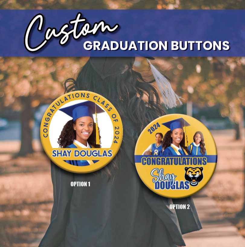 Personalized Graduation Button Custom 2 25 Badge Pin Class Of 2024 Etsy