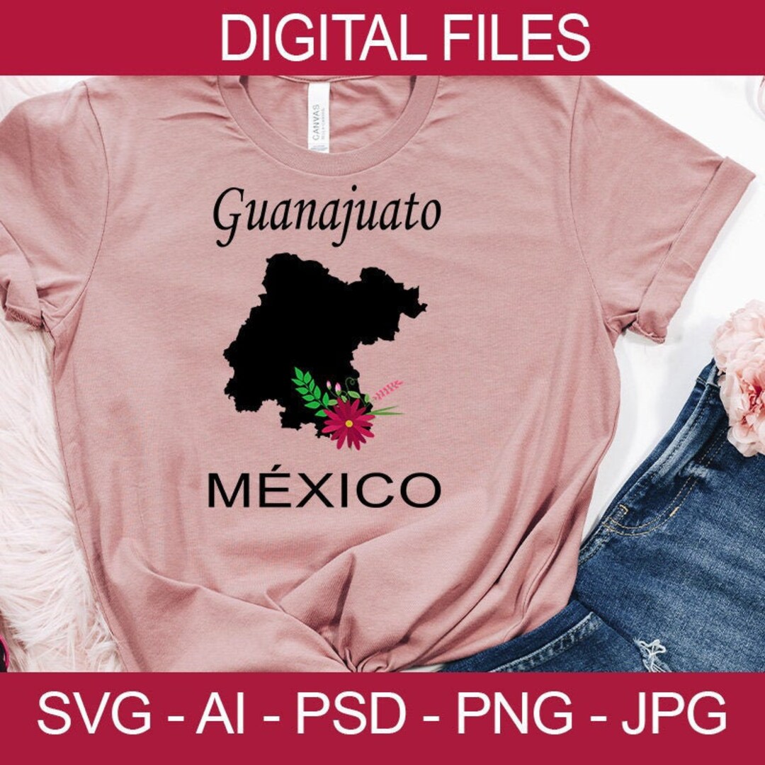 Guanajuato Mexico T-shirt Sublimation Template (digital Files) - Etsy