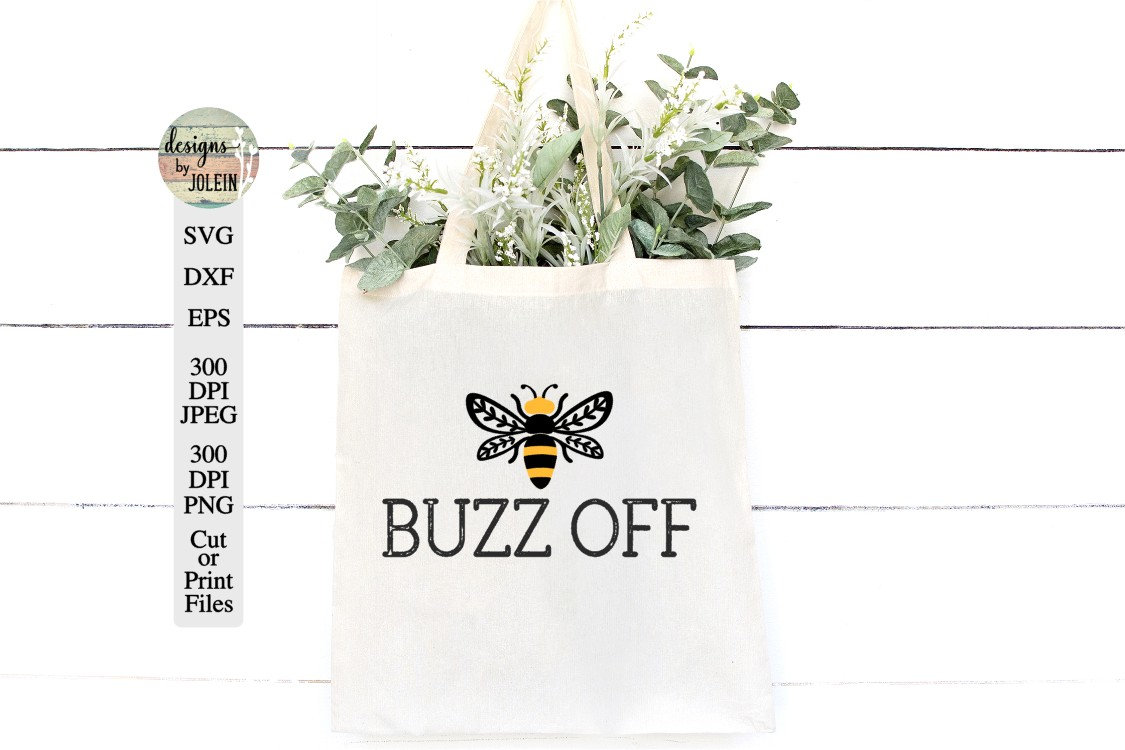 Buzz off SVG | Etsy