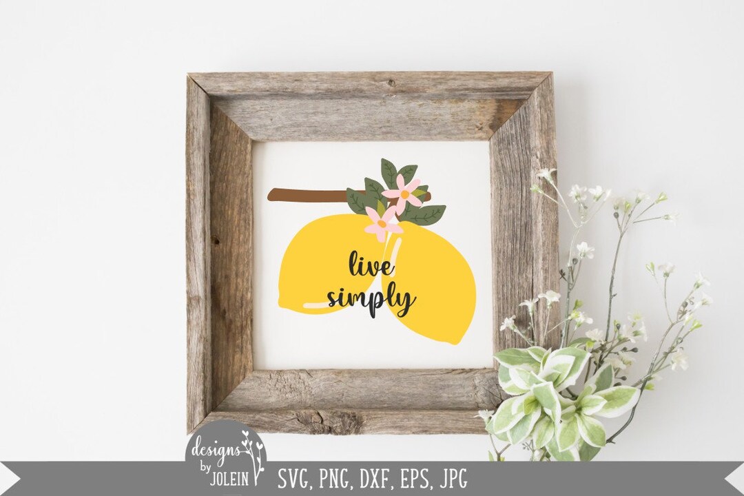 Live Simply Lemon SVG - Etsy