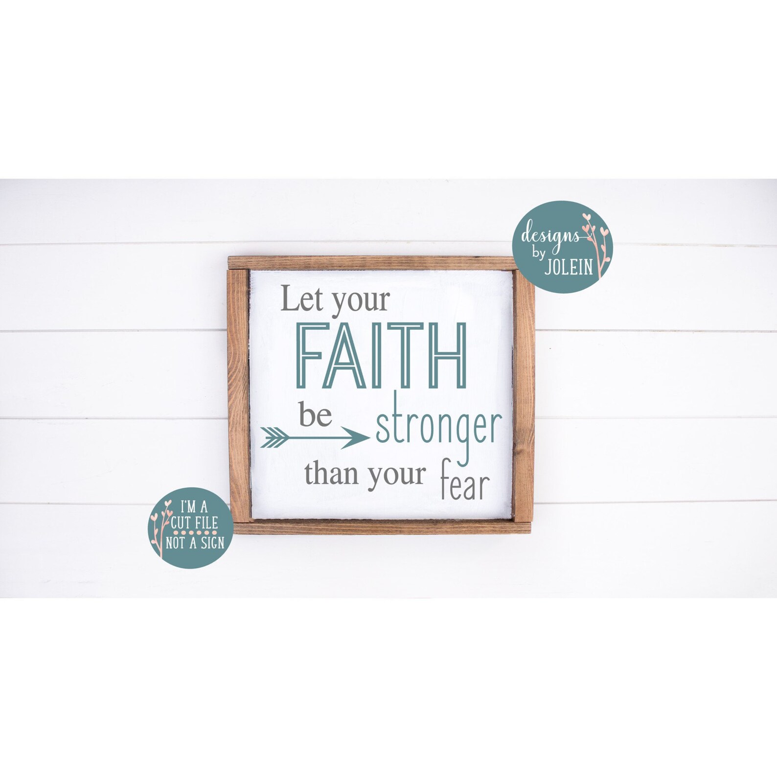 Cut File Let Your Faith Be Stronger Than Your Fear - Etsy