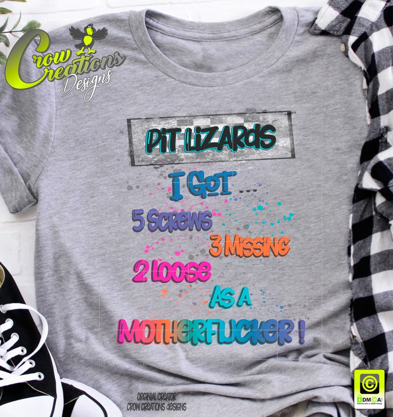 Pit Lizards I Got Screws Loose Racing PNG Racing Shirt - Etsy