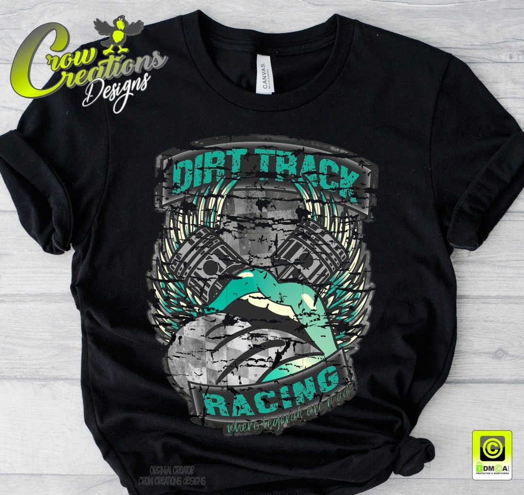 Dirt Track Racing Legends Grunge, Race Design, Racing Png, Race Shirt ...