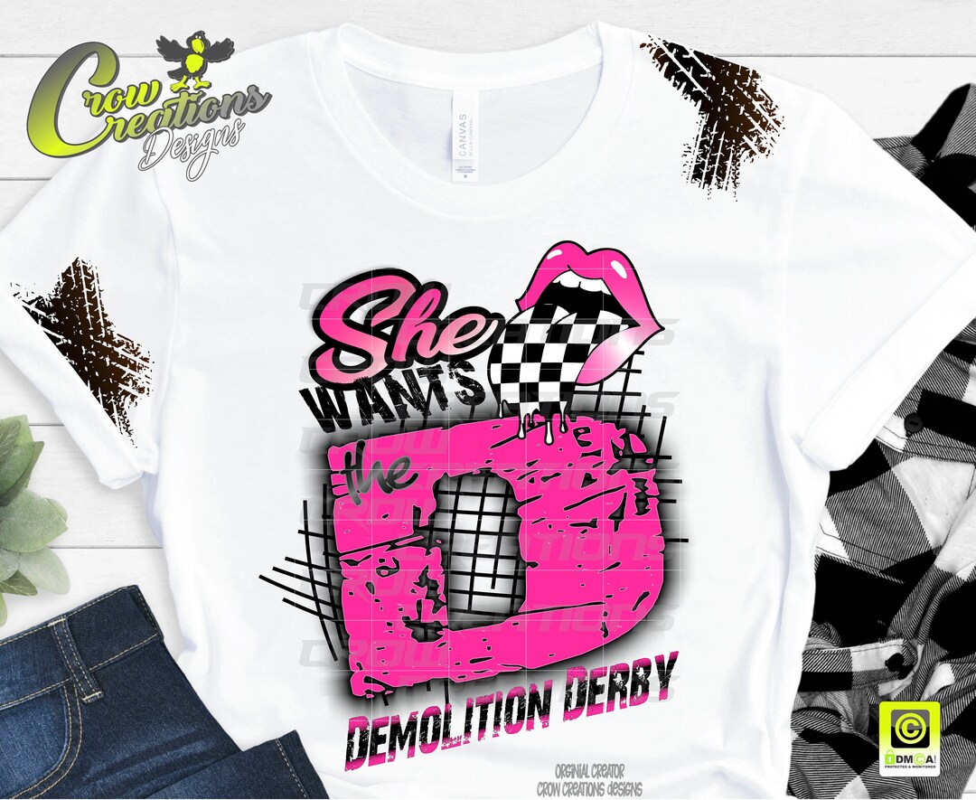 She Wants the D Demolition Derby, Racing PNG, Race Design, Women’s Race ...