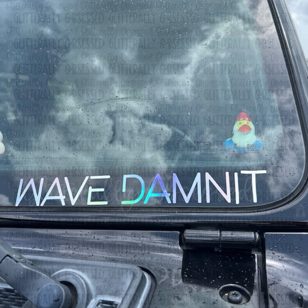 Wave Damnit, Wave Damnit Decal, Wave Decal - Etsy