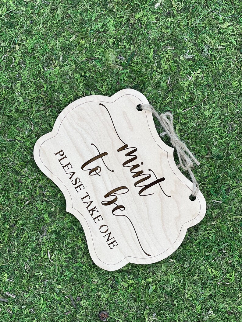 Mint to Be Wood Wedding Favor Sign, Wedding Favor Sign, Wedding Mint to ...