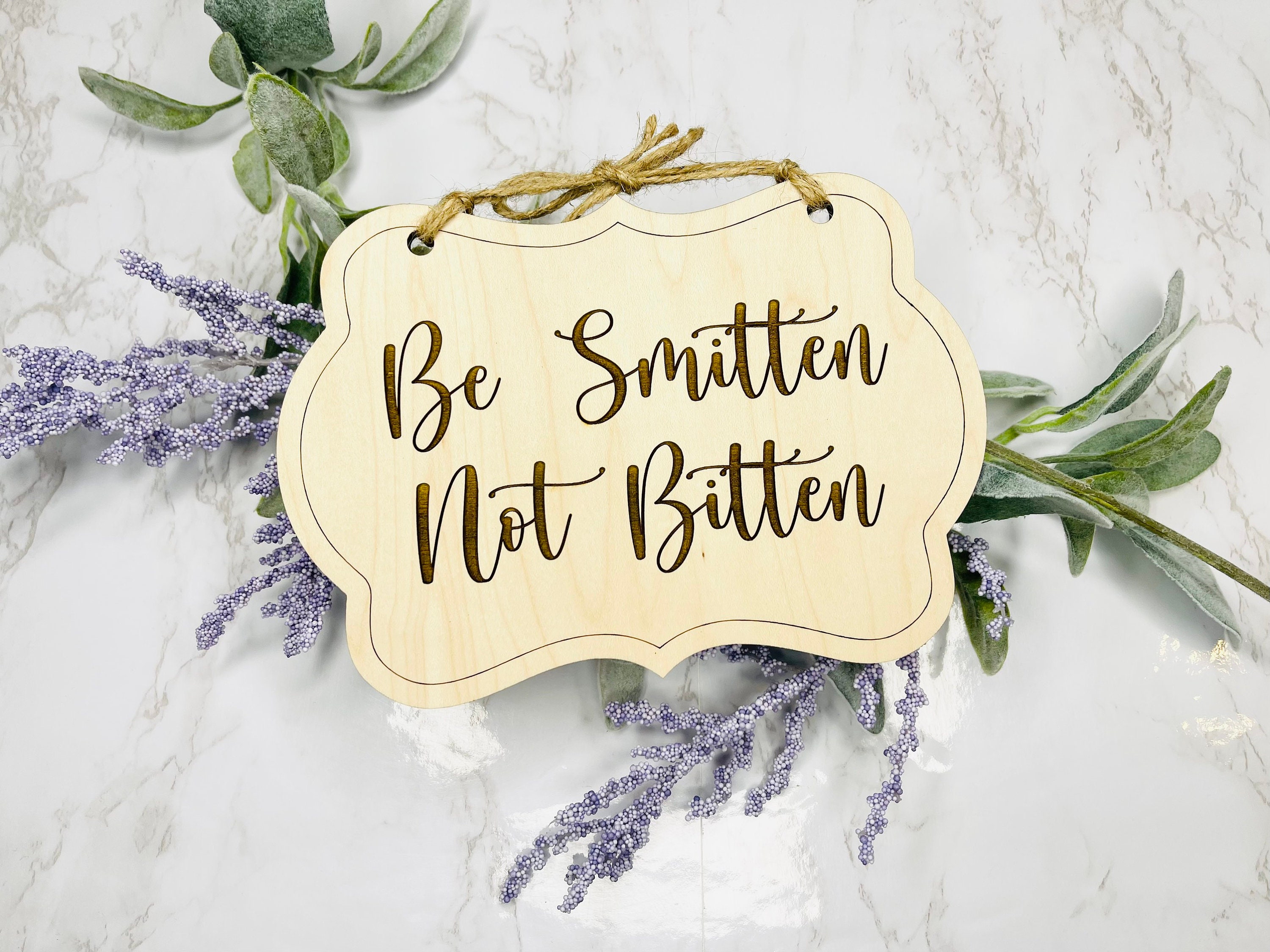 Be Smitten Not Bitten Bug Spray Wood Sign Garden Wedding - Etsy