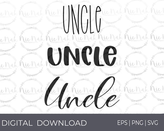 Uncle Scripts in Three Fonts Svg Png Eps Digital | Etsy