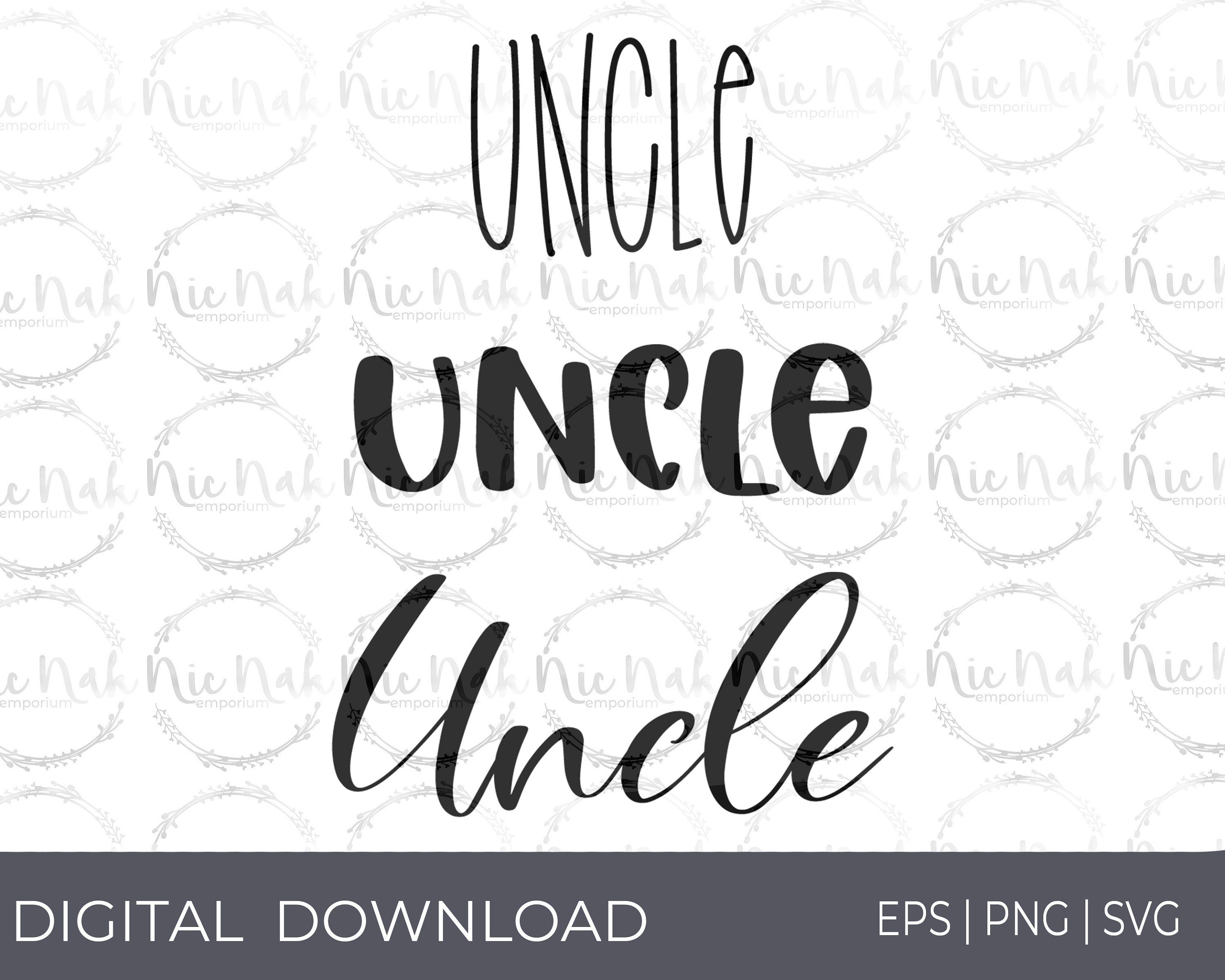 Uncle Scripts in Three Fonts Svg Png Eps Digital - Etsy