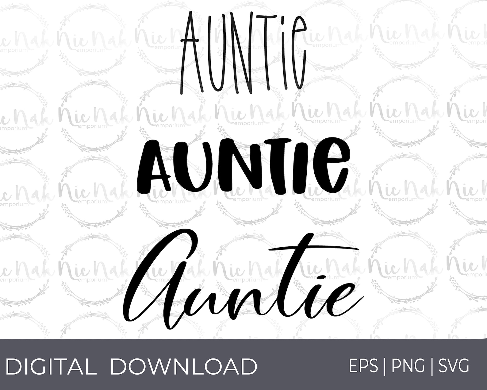 Auntie Scripts in Three Fonts Svg Png Eps Digital Download Instant ...
