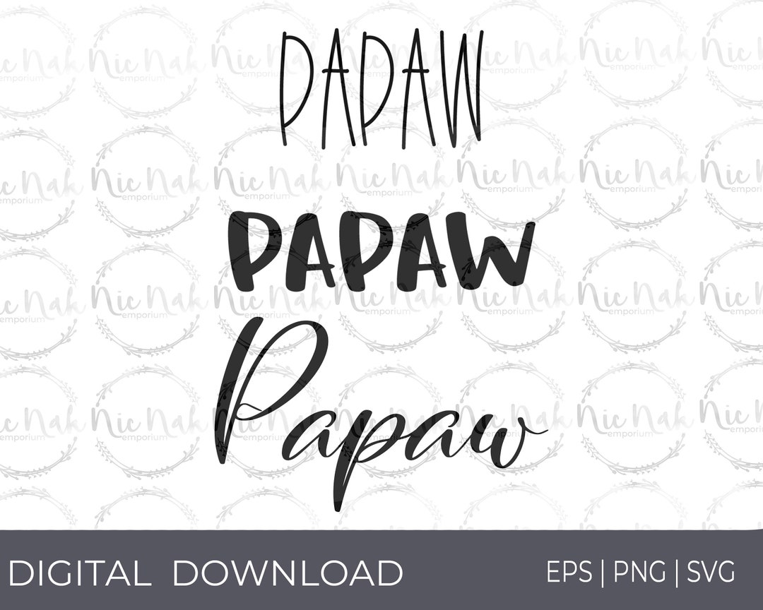 Papaw Scripts in Three Fonts | Svg | Png | Eps | | Digital Download ...