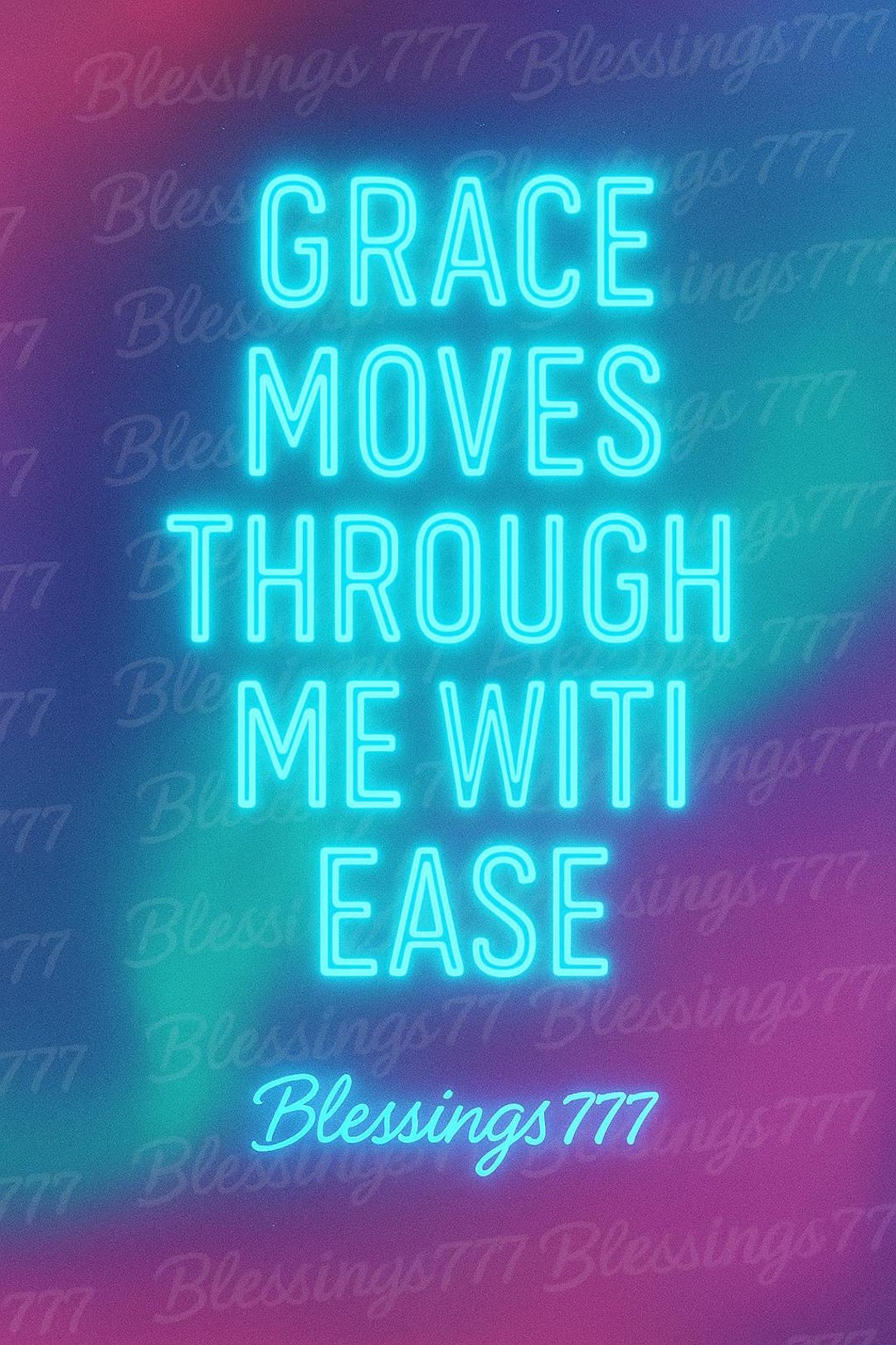 Neon Grace Moves Through Me Art | Spiritual Affirmation (digital ...