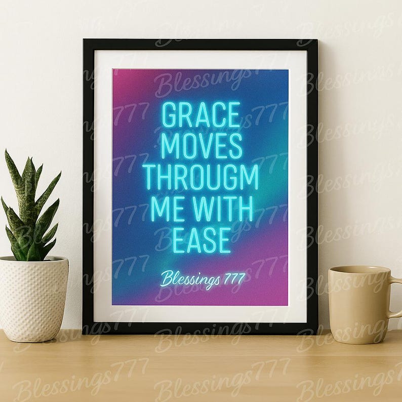 Neon Grace Moves Through Me Art | Spiritual Affirmation (digital ...
