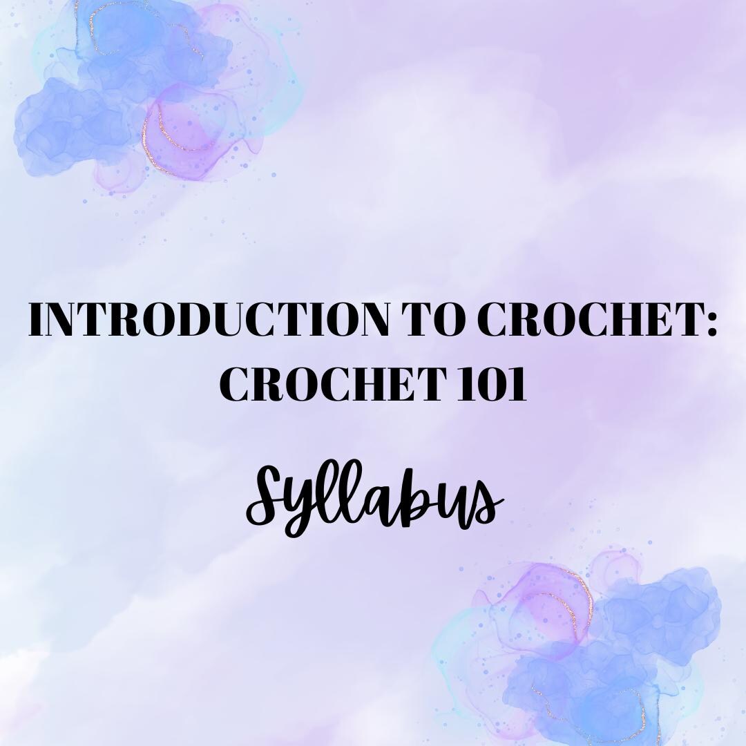 Intro to Crochet Tiktok Syllabus - Etsy