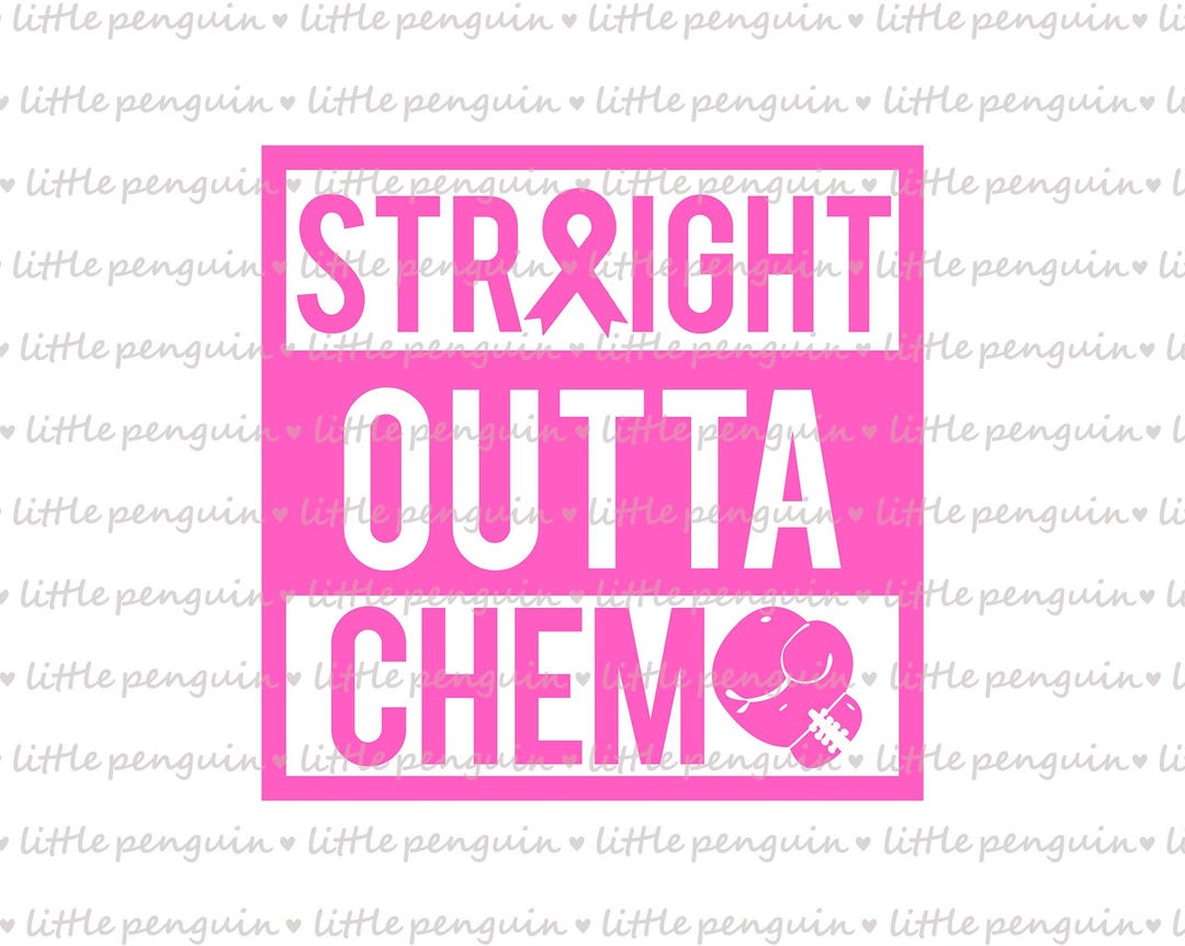 Breast Cancer, Cancer Svg, Straight Outta Chemo, Cancer Ribbon ...