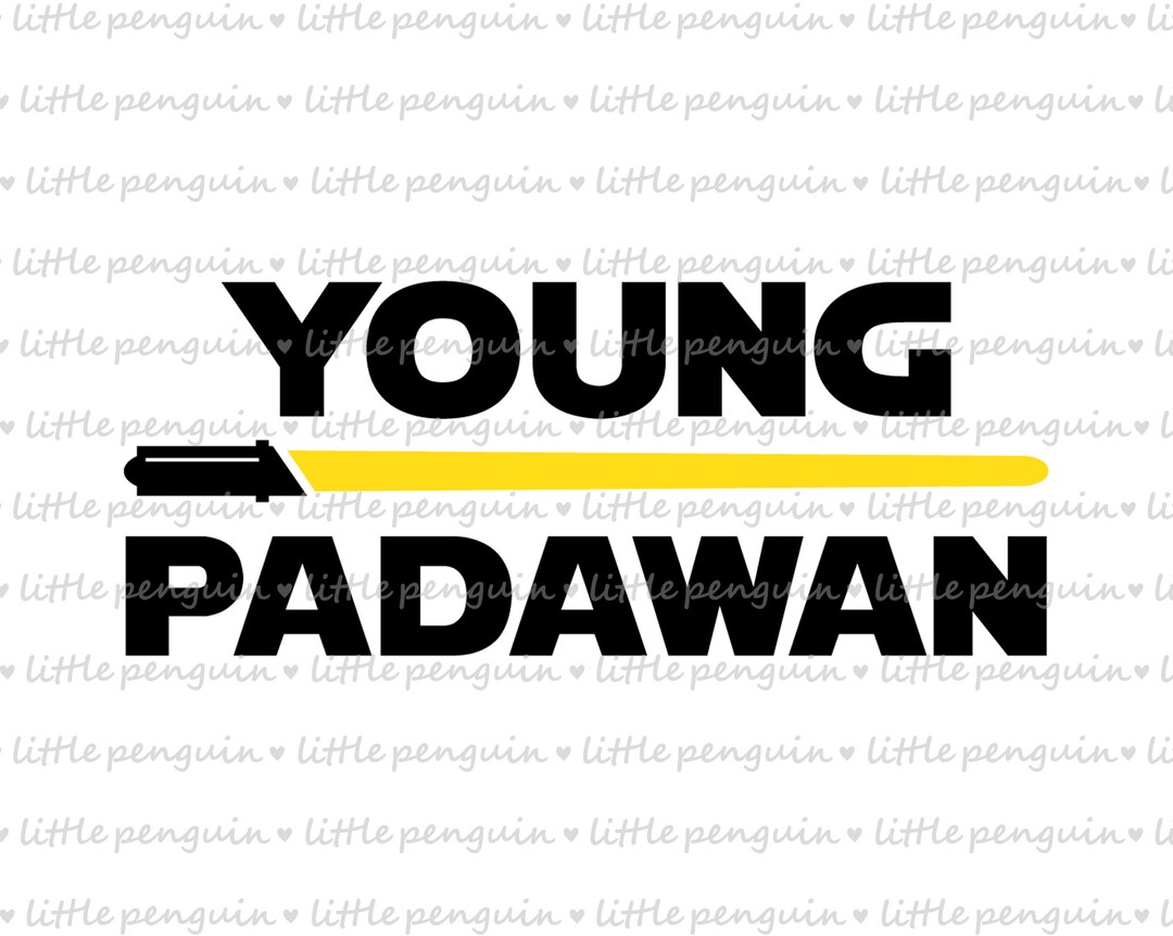 STAR WARS SVG, Young Padawan, Star Wars svg, Clip Art, T-shirt, onesie ...