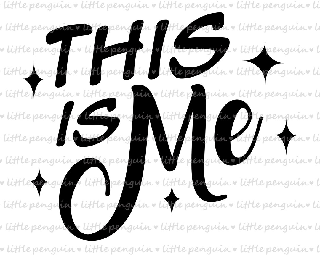 This is Me Svg, the Greatest Showman Svg Files, Clip Art, Digital File ...