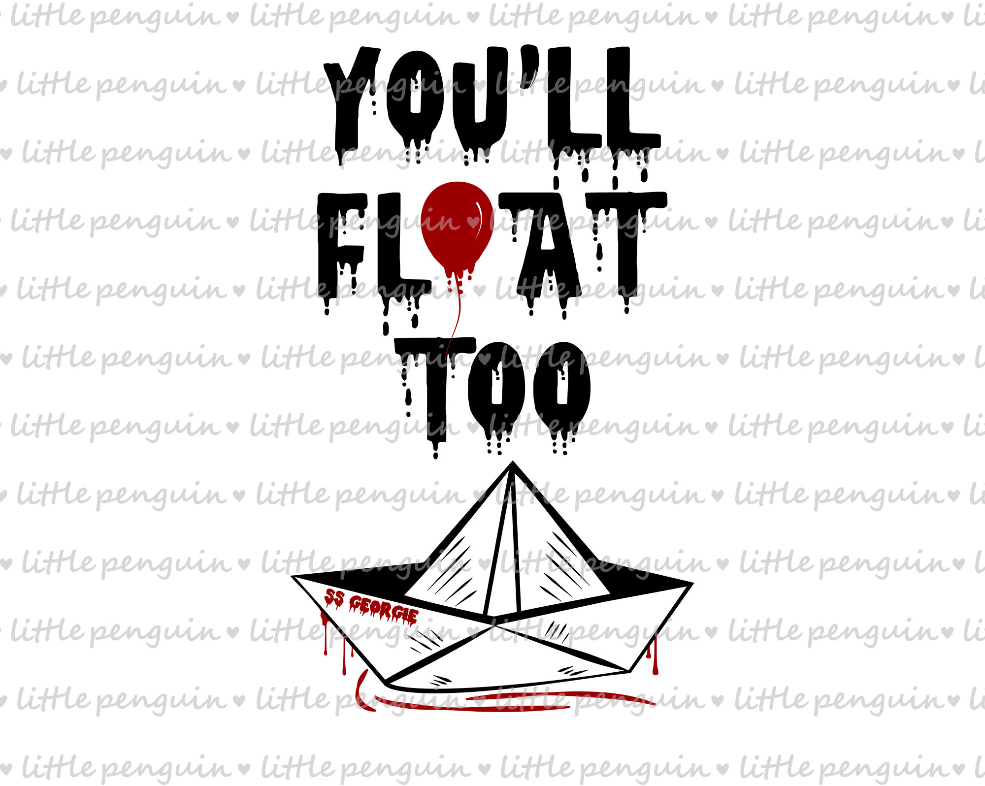IT SVG, You'll Float Too, Pennywise Svg, Halloween Clipart, IT Movie Halloween, T-shirt, Clip ...
