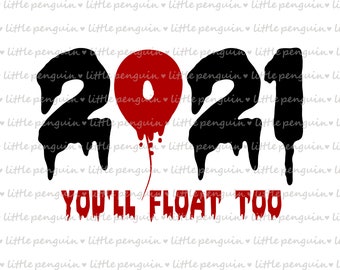 IT SVG You'll Float Too IT Movie Halloween | Etsy
