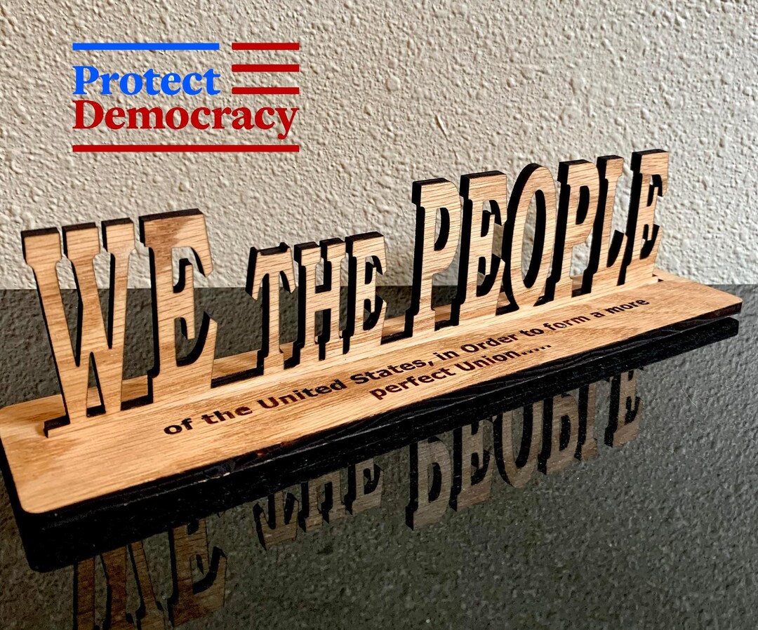Constitution "we the People" Wood Crafted Plaque, Preserve Democracy ...