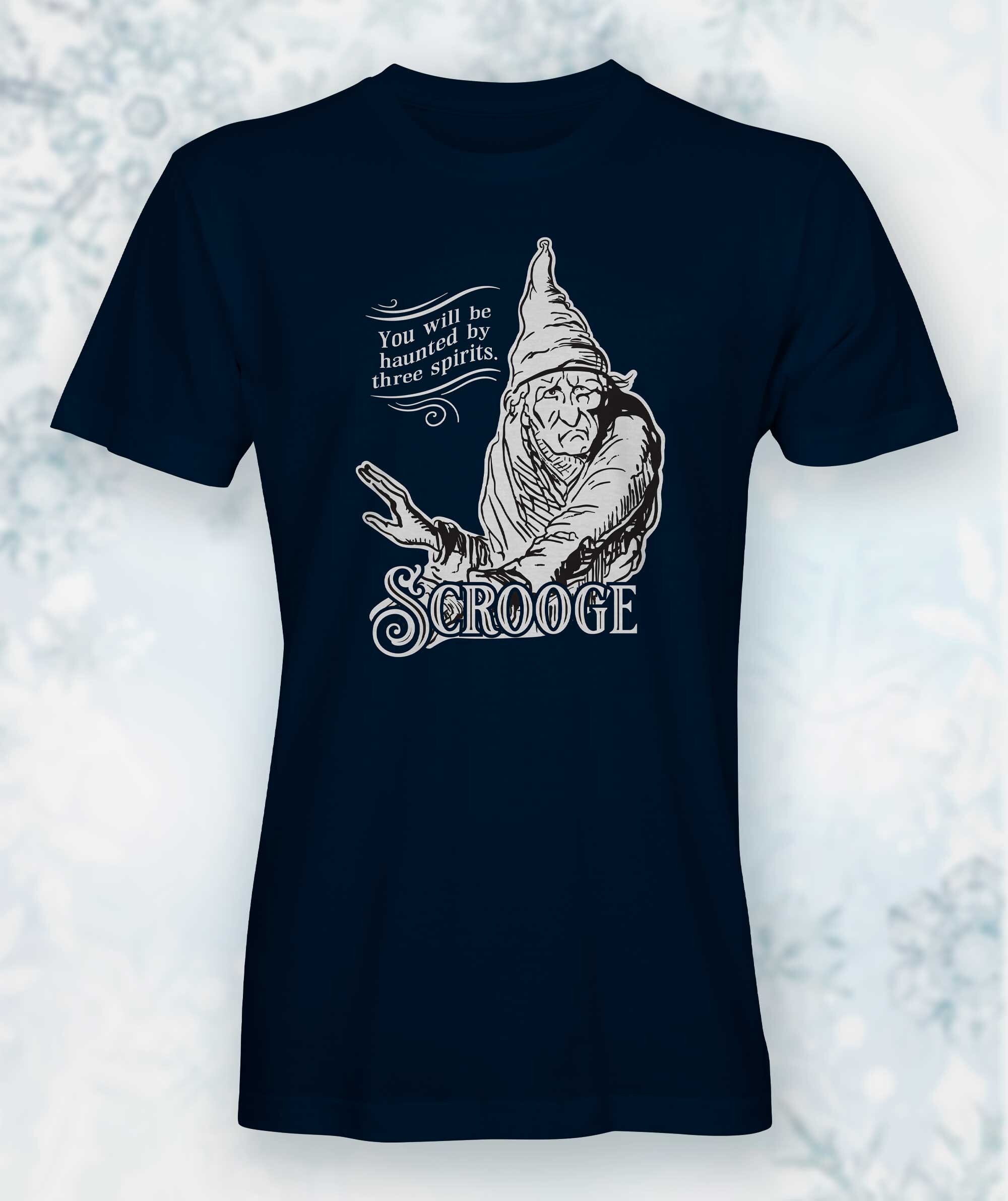 Scrooge Shirt, A Christmas Carol Shirt, Gift for Christmas, You Will Be ...