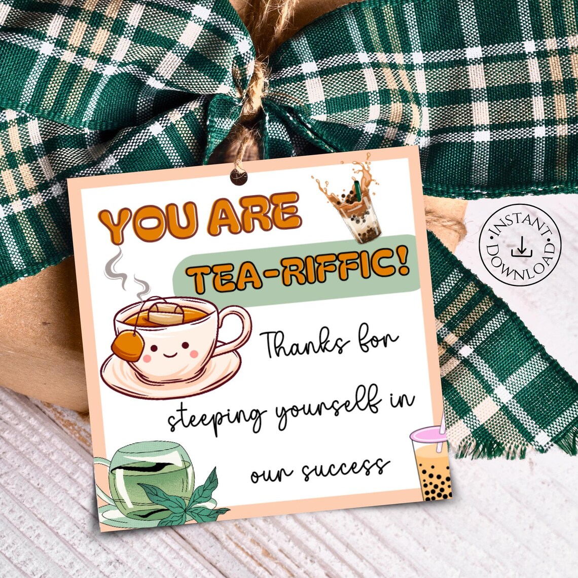 Tea Gift Tag You Are Tea-riffic Teacher Appreciation Gift Tag Iced Tea ...