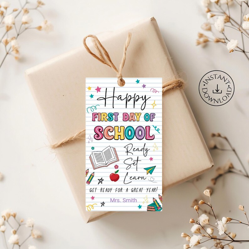 Editable Happy First Day of School Gift Tag Back to School Teacher Gift ...