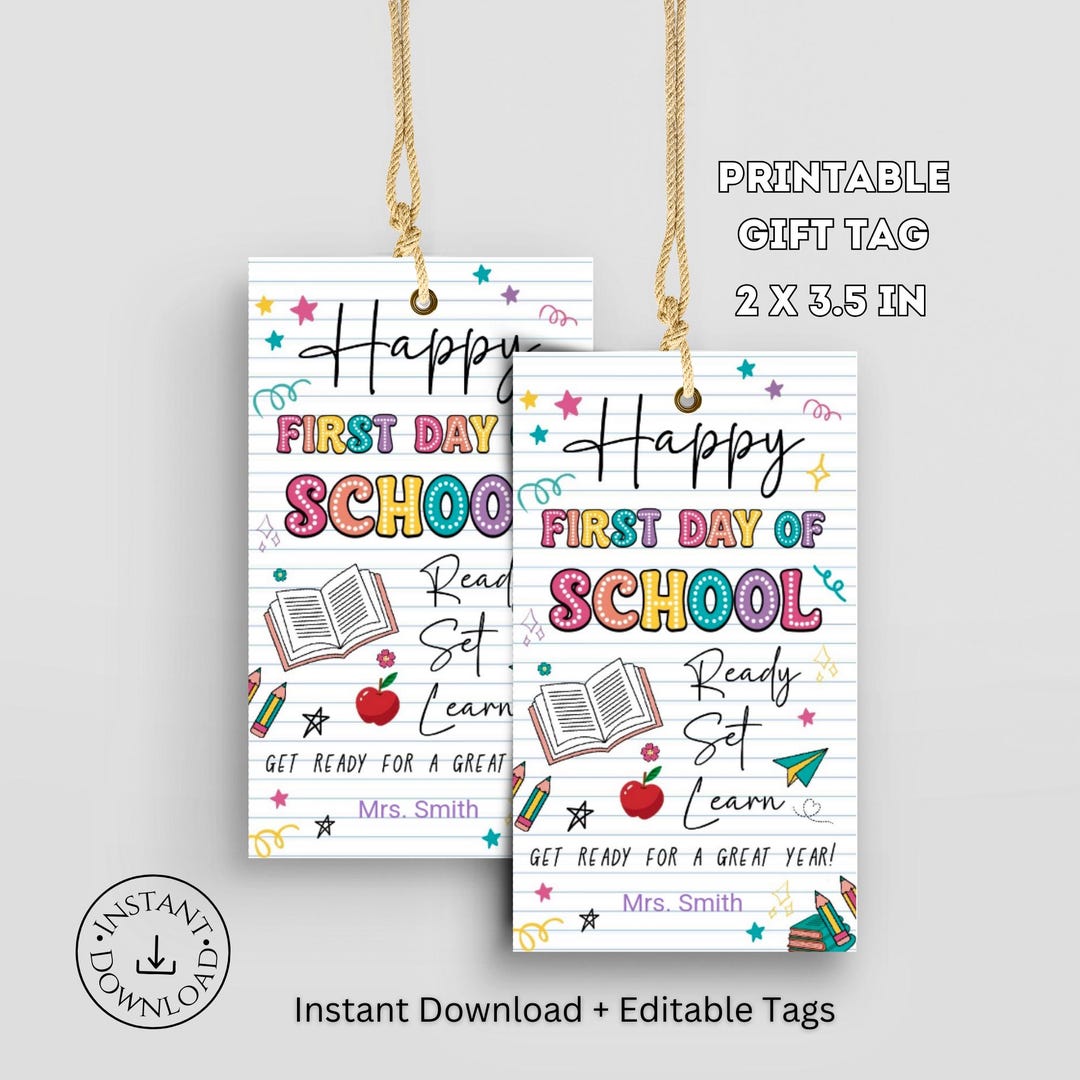 Editable Happy First Day of School Gift Tag Back to School Teacher Gift ...