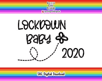 SVG Digital File Download I Was Born in Lockdown 2020 | Etsy