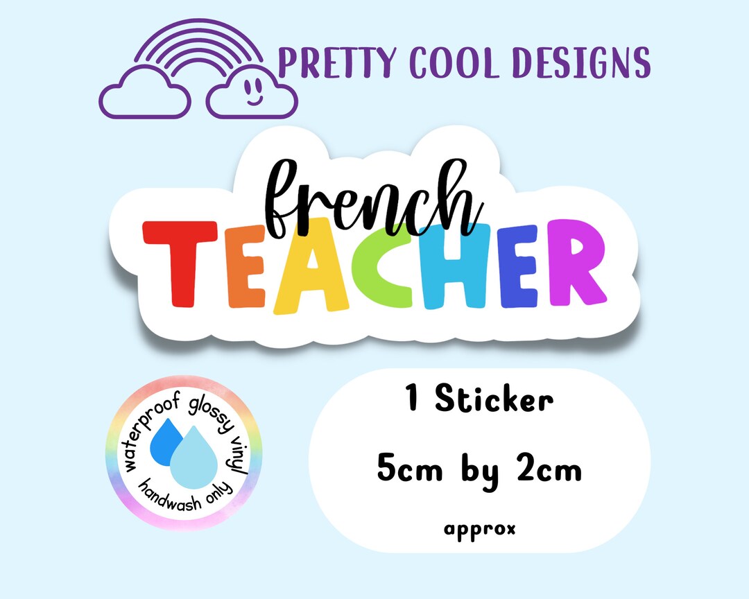 French Teacher Sticker: Rainbow Affirmation, Waterproof Vinyl (5cm X ...