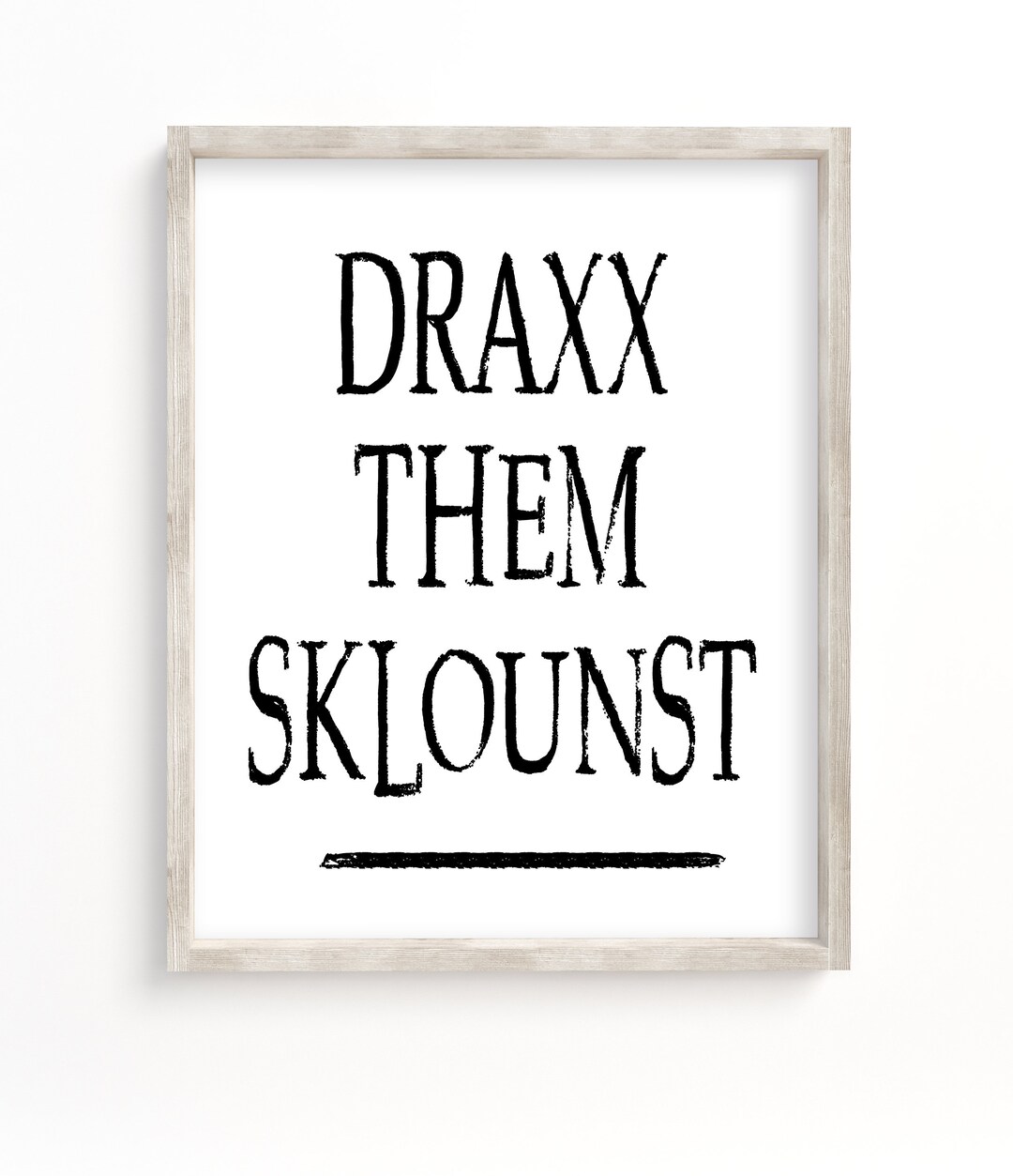 Key and Peele Printable / Draxx Them Sklounst / Key and Peele Quotes ...