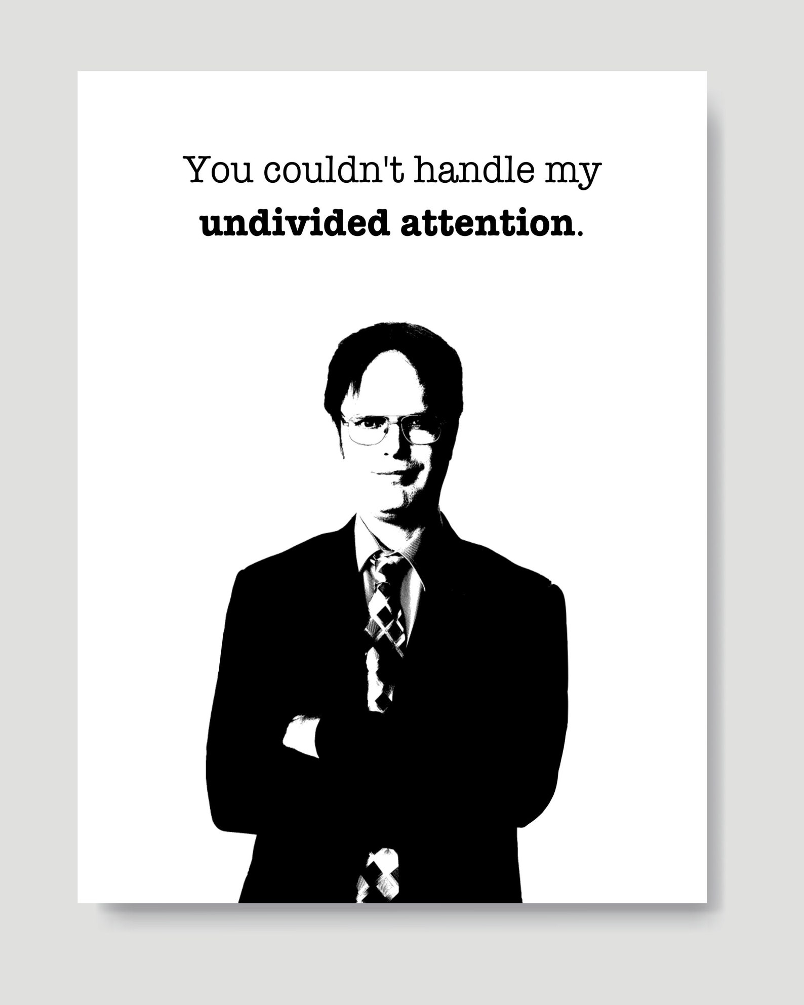 Undivided Attention Dwight Schrute Quote Printable / the Office Quotes ...