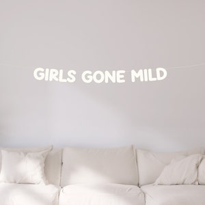 Girls Gone Mild Bachelorette Party Banner - Spa Bachelorette - Girls ...
