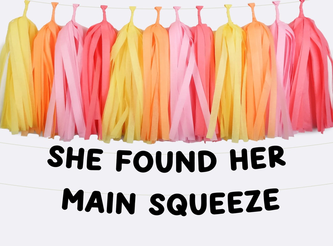 Main Squeeze Banner + Tassel Garland Set | Citrus Bachelorette ...