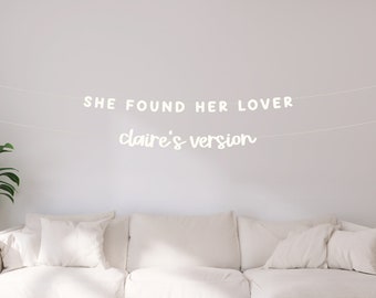 Lover Bride's Version Custom Banner She Found Her Lover Bachelorette ...