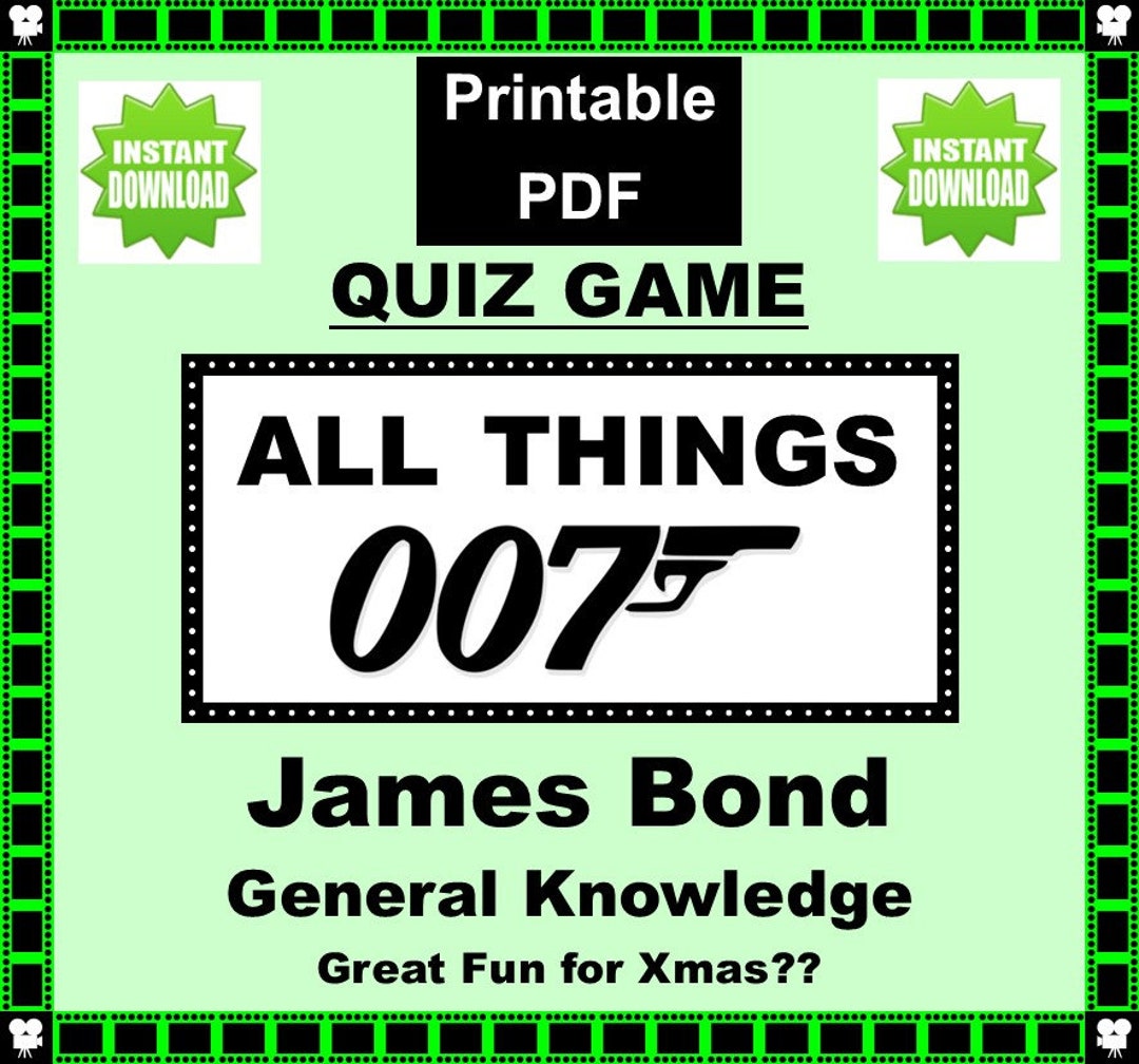 Printable PDF All Things 'JAMES BOND' 007 Themed Quiz Trivia Game ...