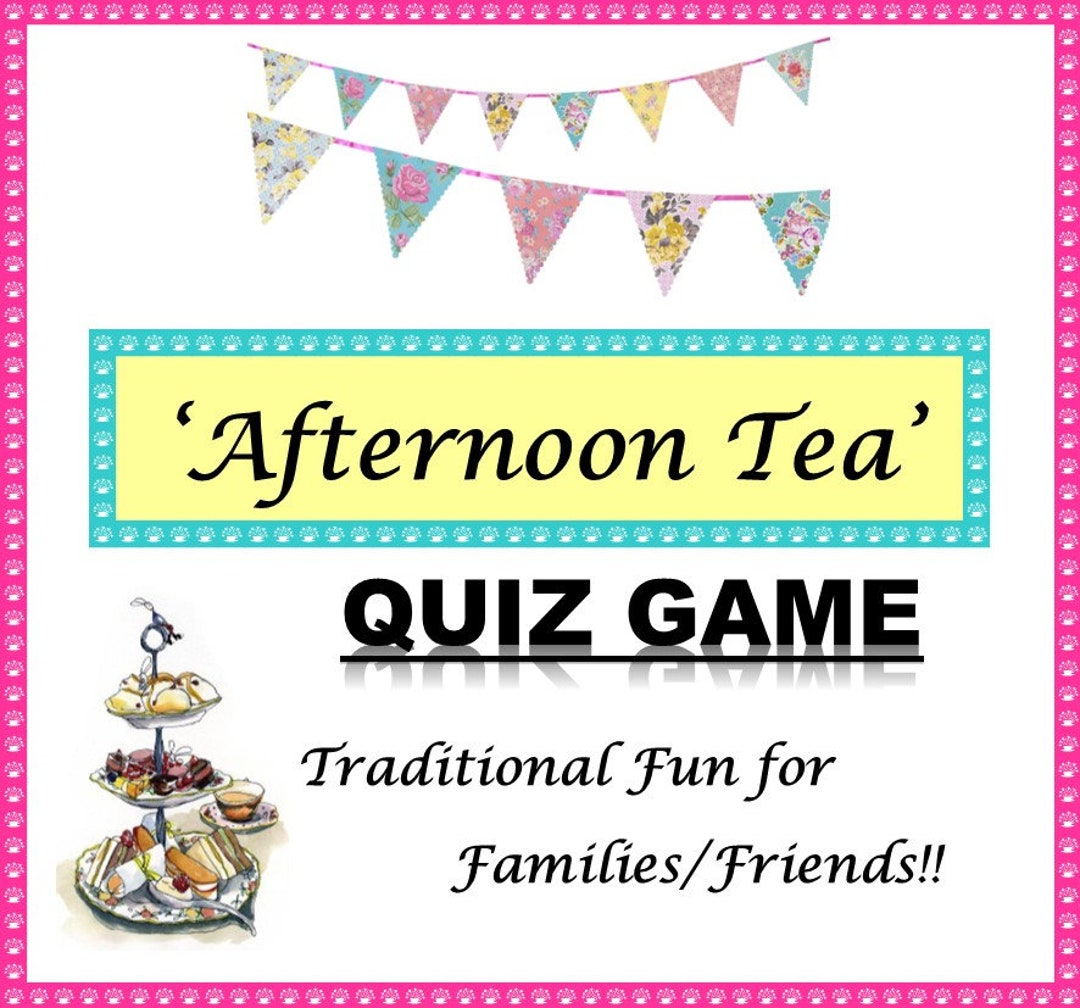 AFTERNOON TEA Themed Quiz Trivia Game 20 X A5 Sheets 3 X Tiebreakers 1 ...