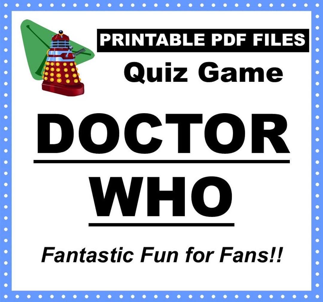 Printable PDF Files 'DOCTOR WHO' Quiz Trivia Game - Players Sheets - 3 ...